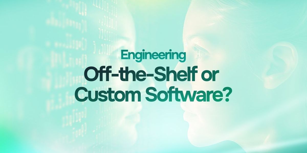Off-the-Shelf Software vs Custom Software: Key Differences to Know in 2025